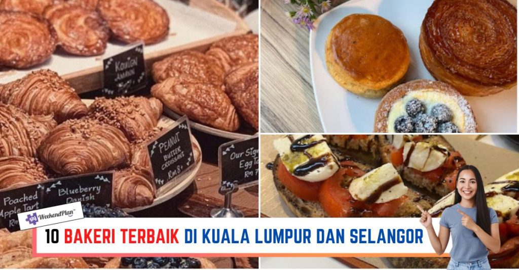 10 Bakeri Terbaik di Kuala Lumpur dan Selangor 2025 | Terbaik