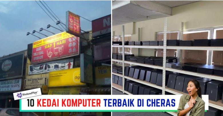 10 Kedai Komputer Terbaik di Cheras 2025 | Hebat