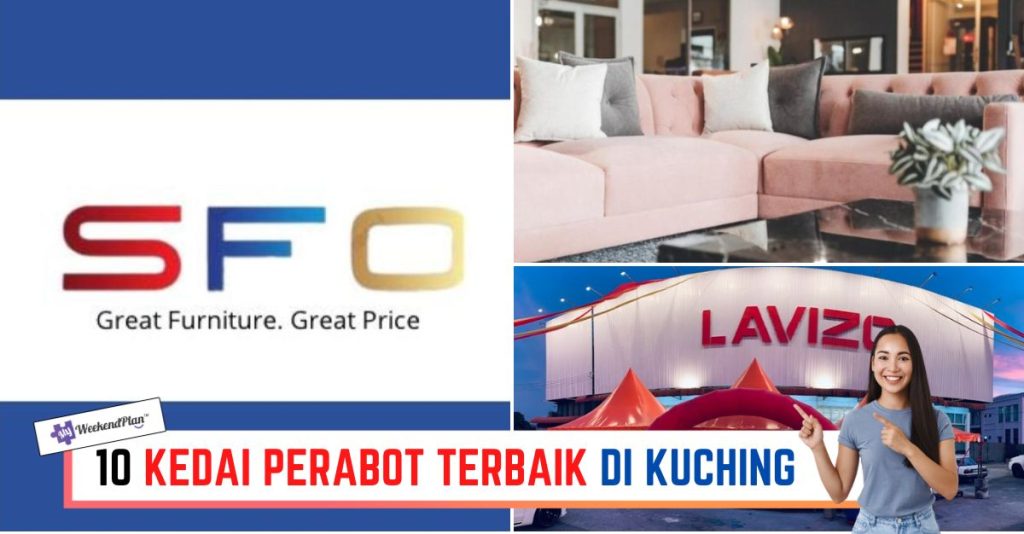 10 Kedai Perabot Terbaik Di Kuching 2025 | Pilihan Tepat