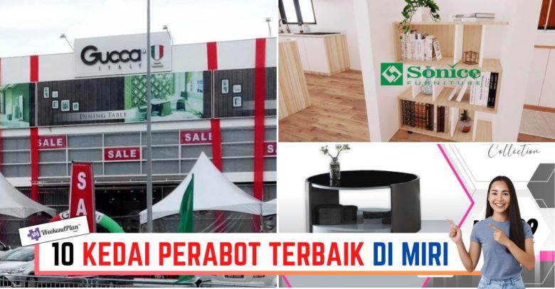 10 Kedai Perabot Terbaik Di Miri 2025 | Pilihan Tepat