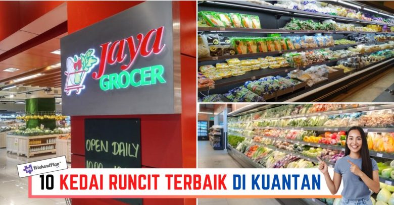 10 Kedai Runcit Terbaik di Kuantan 2026 | Terbaik