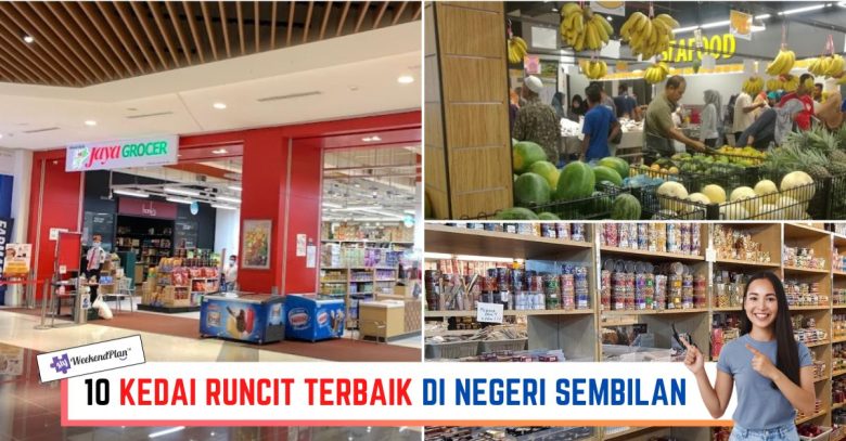 10 Kedai Runcit Terbaik di Negeri Sembilan 2025 | Terbaik