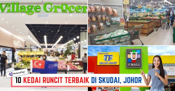 10 Kedai Runcit Terbaik di Skudai, Johor 2025 | Terbaik