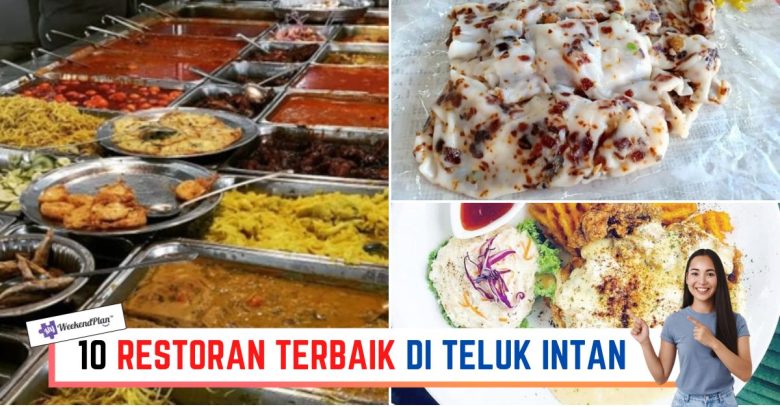 10 Restoran Terbaik di Teluk Intan 2026 | Pilihan Tepat