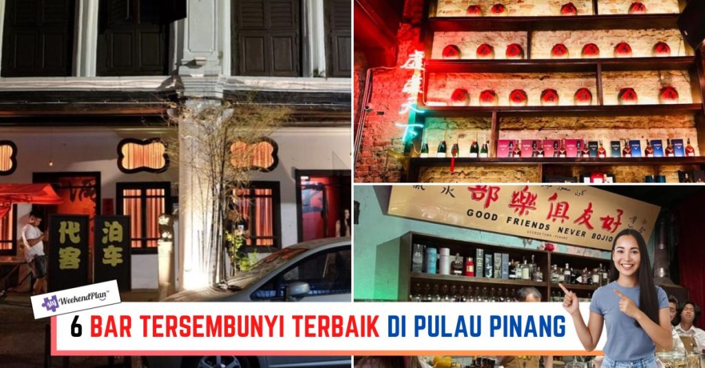 6 Bar Tersembunyi Terbaik di Pulau Pinang 2026 | Viral