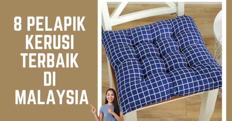 8 Pelapik Kerusi Terbaik di Malaysia 2026 | Menarik