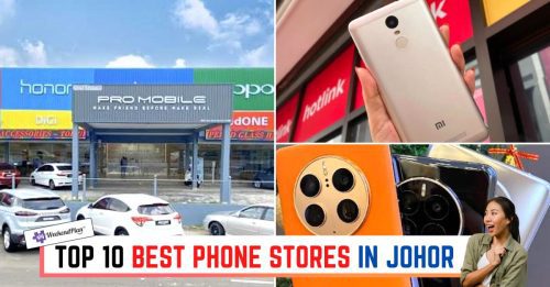 Top 10 Best Phone Stores in Johor | Latest 2026