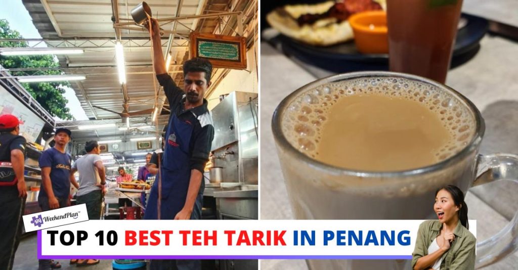 Top 10 Best Teh Tarik in Penang 2025 | Authentic Malaysian Pulled Tea
