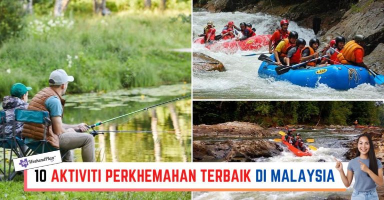 10 Aktiviti Perkhemahan Terbaik di Malaysia 2026 | Terbaik & Seronok