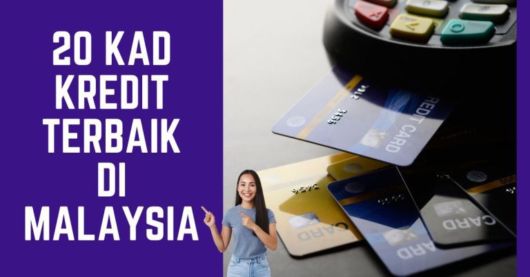 20 Kad Kredit Terbaik Di Malaysia 2025 | Mudah dan Terbaik