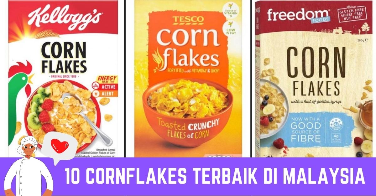 10 Cornflakes Terbaik di Malaysia 2025 | Lazat